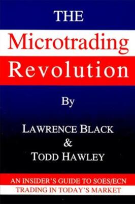 The Microtrading Revolution Black, Lawrence and Hawley Todd | eBay