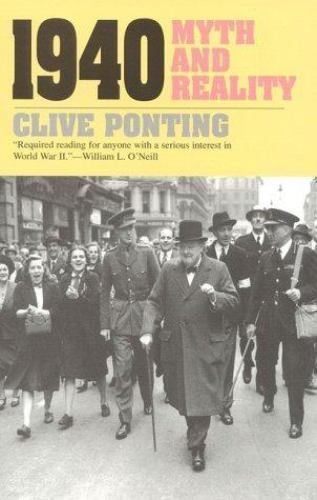 1940: Myth and Reality by Clive Ponting (1993, Trade Paperback) for ...