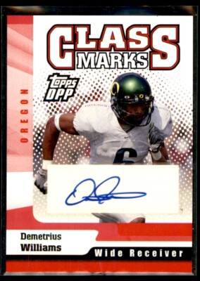 Demetrius Williams 2006 Topps Draft Picks & Prospects RC Autograph ...