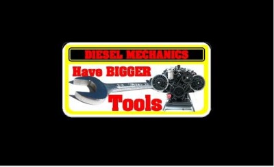 2 Diesel Mechanics HAVE BIGGER TOOLS Decals 2x4 inches for Snap on tool ...