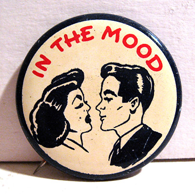 Vintage 1940-1950's In The Mood Novelty Funny Pinback Button Old Store ...