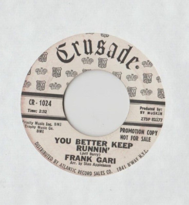 FRANK GARI You Better Keep Runnin 45 RECORD RARE WLP DJ PROMO 60s TEEN ...