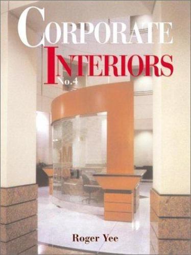 Corporate Interiors by Roger Yee (2001, Hardcover) for sale online | eBay