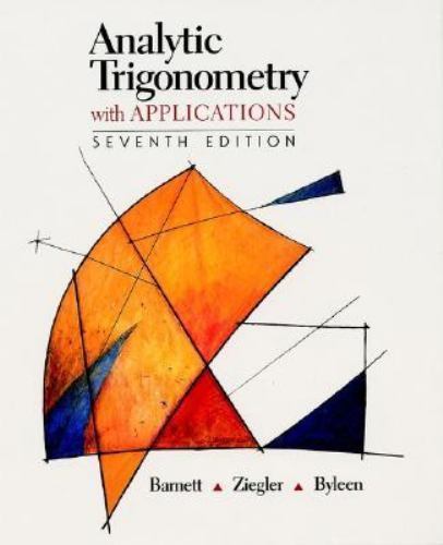 Analytic Trigonometry with Applications : Test Bank by Steven H. Heath ...