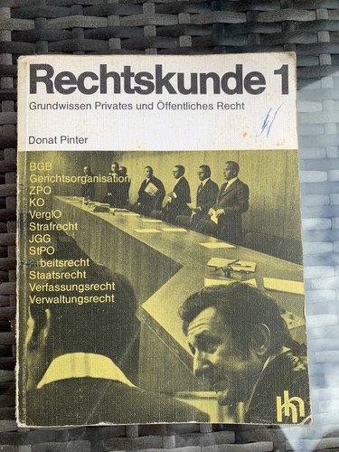 Rechtskunde 1 - Grundwissen Privates und Öffentliches Recht Donat ...