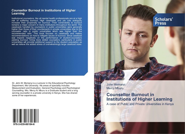 Counsellor Burnout in Institutions of Higher Learning von John Momanyi ...