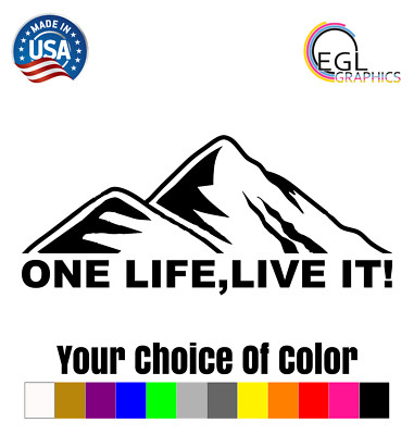 ONE LIFE LIVE IT Off Road Mountain Camping Hiking Car Sticker Decal ...