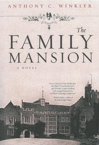 Anthony C Winkler The Family Mansion (Paperback) (UK IMPORT ...
