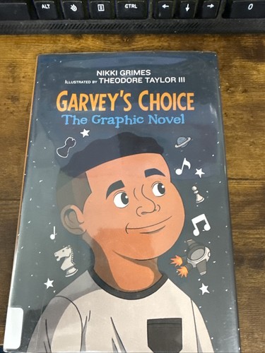 Garvey's Choice : The Graphic Novel Hardcover Nikki Grimes | eBay