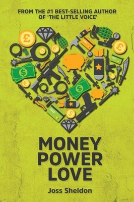 Money Power Love by Joss, Sheldon [Paperback] 9781976365119 | eBay ...