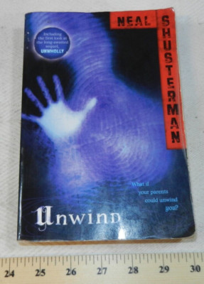 Unwind by Neal Shusterman - Used Paperback ISBN 9781416912057 - Simon ...