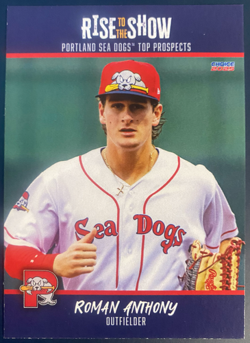 Roman Anthony 2025 Portland Sea Dogs Choice "Rise To The Show" Ltd ...