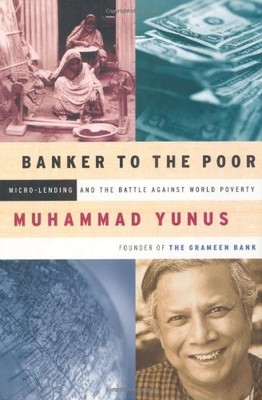 Banker to the Poor: Micro-Lending and t..., Jolis, Alan 9781891620119| eBay