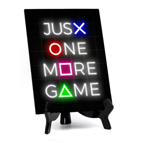 Just One More Game Neon Style (6x8") Table Sign With Acrylic Easel | eBay