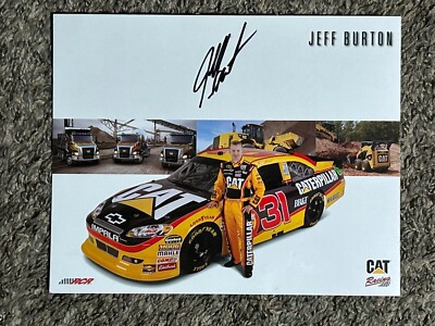 AUTOGRAPH JEFF BURTON 8x10 NASCAR CARD PHOTO AUTO CAT CATERPILLAR RCR ...