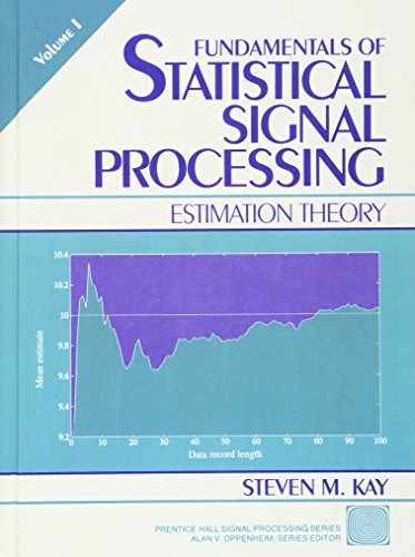 Fundamentals of Statistical Signal - Hardcover, by Kay Steven - Very ...