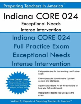 Indiana Core 024 Exceptional Needs I Intense Intervention: Indiana Core ...
