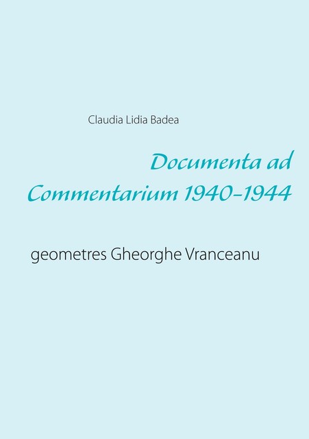 Documenta ad Commentarium 1940-1944 von Claudia Lidia Badea (2021 ...