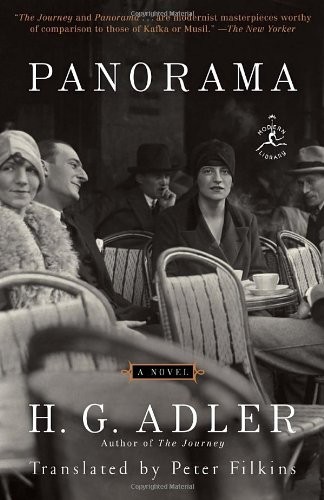 PANORAMA: A NOVEL (MODERN LIBRARY CLASSICS) By H. G. Adler & Peter ...