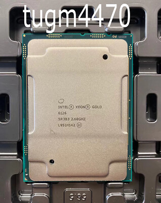 Intel Xeon Gold 6126/sr3b3 CPU processor 12 core 2.60ghz 19.25mb socket ...