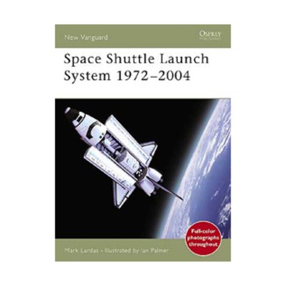 Osprey New Vanguard Space Shuttle Launch System 1972-2004 VG+ | eBay