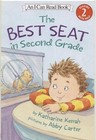 The Best Seat in Second Grade - Paperback By Katherine Kenah ...