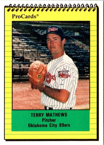 1991 ProCards Terry Mathews #173 Oklahoma City 89ers Baseball Card | eBay