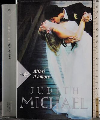 AFFARI D'AMORE. JUDITH MICHAEL. SPERLING & KUPFER. 1ED. | eBay