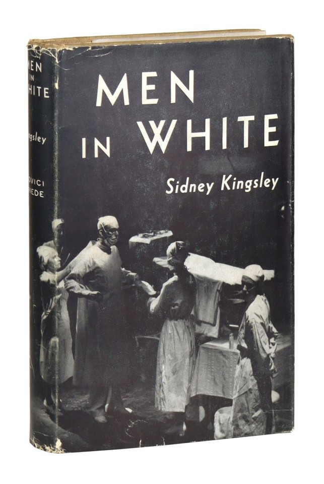 Sidney Kingsley / Men in White / First Edition in DJ / Covici Friede ...