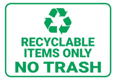 Recyclable Items Only No Trash Safety Sign Sticker Decal Label D7357 | eBay