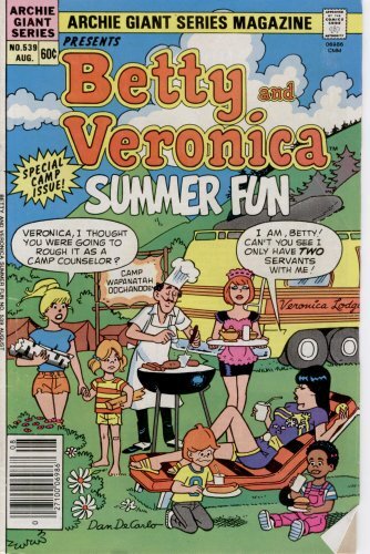 BETTY AND VERONICA SUMMER FUN NO. 539 (ARCHIE GIANT By Dan Decarlo ...