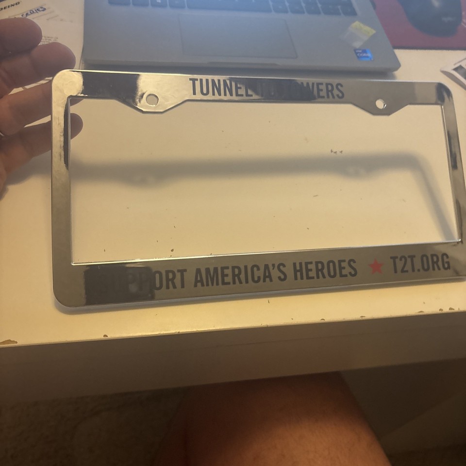 Tunnel To Towers I Support America Heroes T2T.ORG License Plate Holder ...