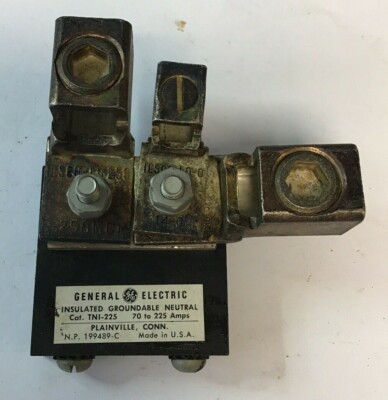 GENERAL ELECTRIC TNI225 INSULATED GROUNDABLE NEUTRAL 600V 225 AMPS | eBay
