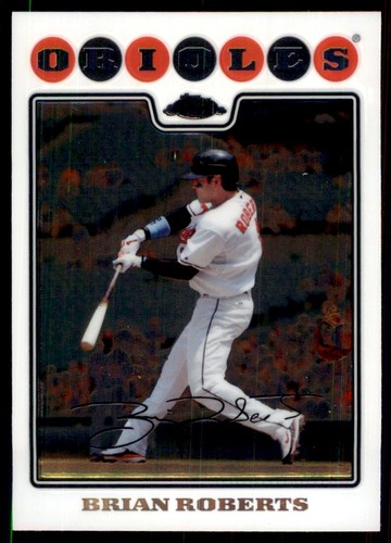 2008 Topps Chrome Brian Roberts Baseball Cards #89 | eBay