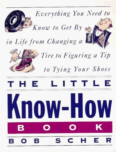 The Little Know-How Book : Everything You Need to Know to Get by | eBay