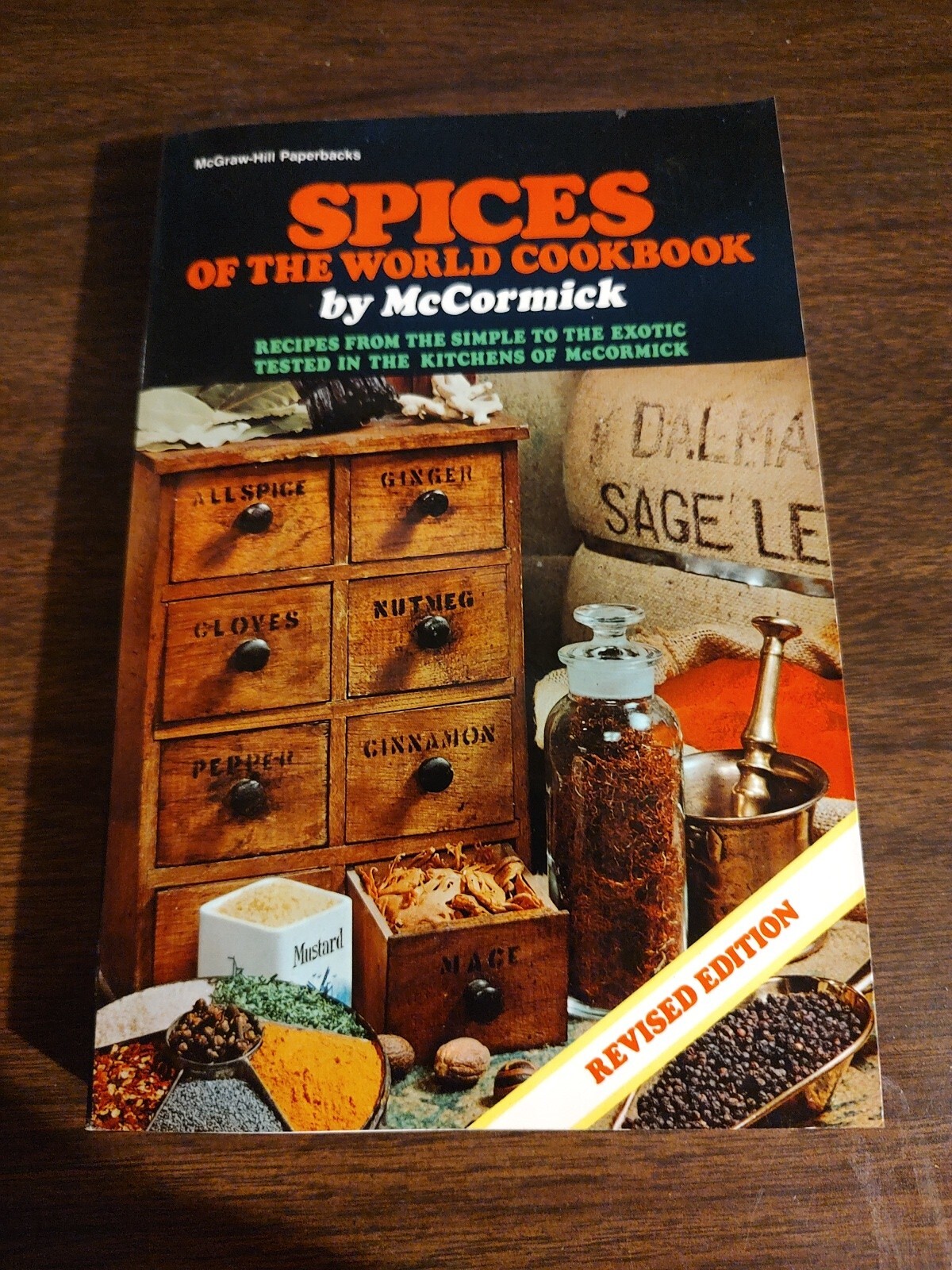 Spices of the World Cookbook McCormick Recipes from Simple to Exotic ...