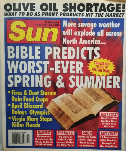 Sun Tabloid April 2 1996 Bible Predicts Worst Spring Summer - Olive Oil ...