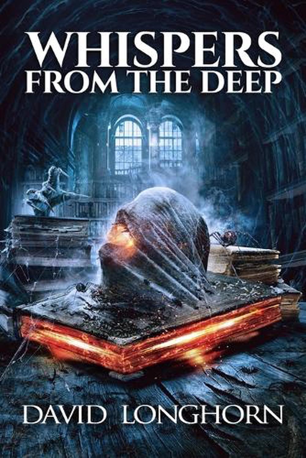 Whispers from the Deep: Supernatural Suspense with Monsters and Demons ...