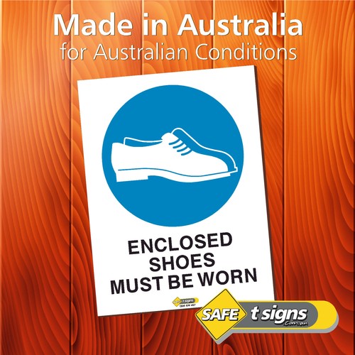 Australian Made PPE Notice Sign - Enclosed Shoes Must Be Worn | eBay ...