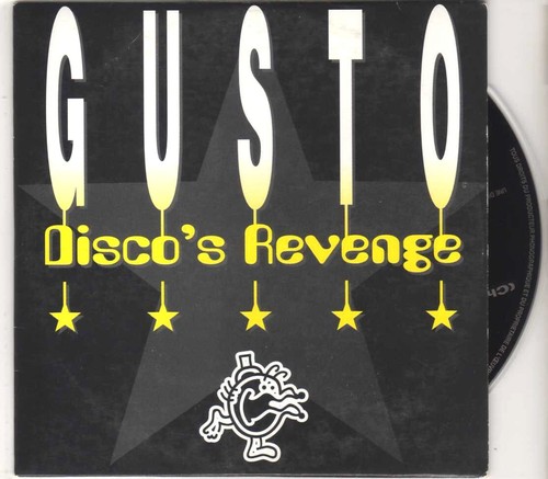 Gusto ‎- Disco's Revenge - CDS - 1995 - House 3TR Cardsleeve Do It ...