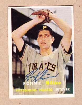 Ron Kline signed 1957 Topps card #256-Pittsburgh Pirates (Dec) | eBay