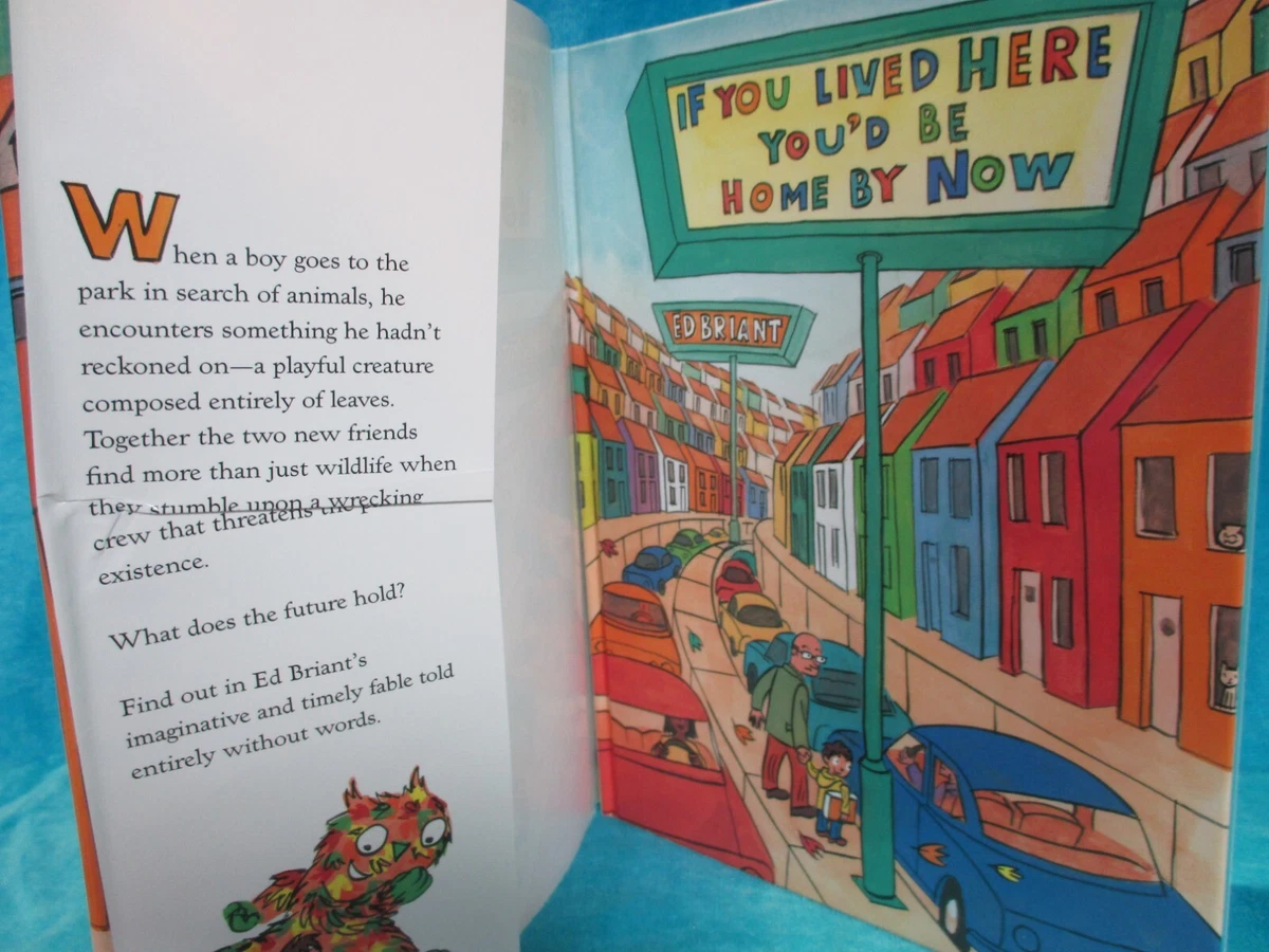 If You Lived Here, Youd Be Home Now