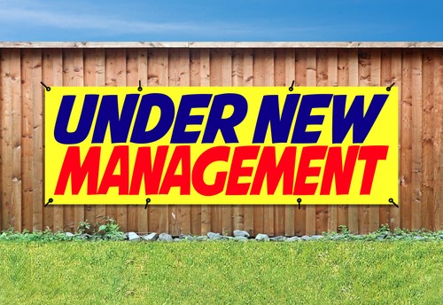 UNDER NEW MANAGEMENT PVC Printed BANNER OUTDOOR SIGN Eyelets | eBay UK