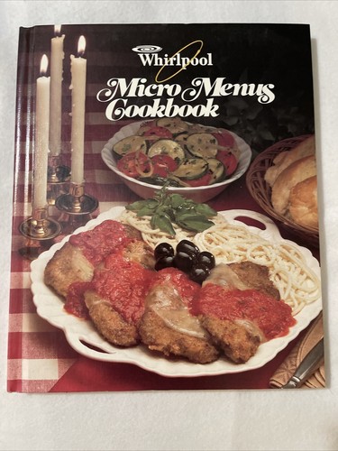 Whirlpool Micro Menus Cook Book Hard Bound 1986 | eBay