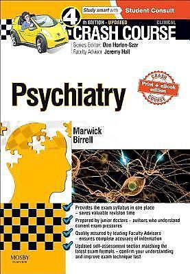 Crash Course Ser.: Crash Course Psychiatry Updated Print + e-Book ...