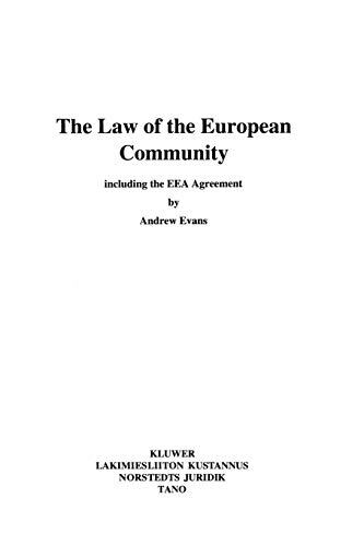 The Law Of The European Community Including The Eea Agreement ...