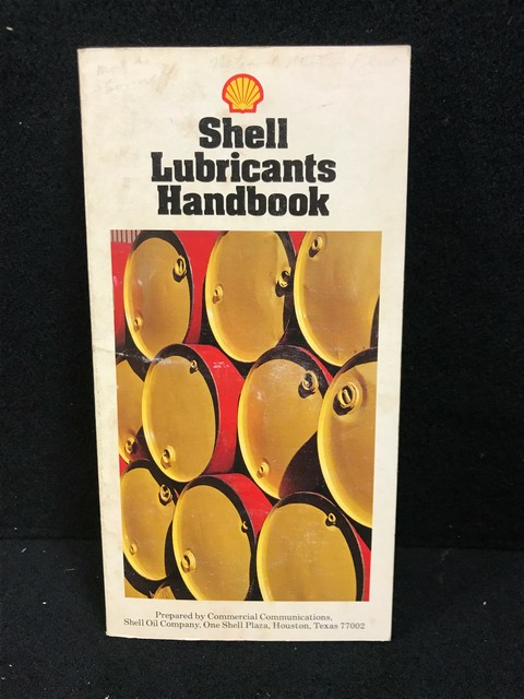1981 Shell Oil Company Lubricants Handbook (Paperback) | eBay