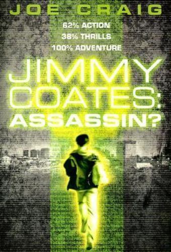 Jimmy Coates: Assassin? by Joe Craig (2006, Perfect) for sale online | eBay