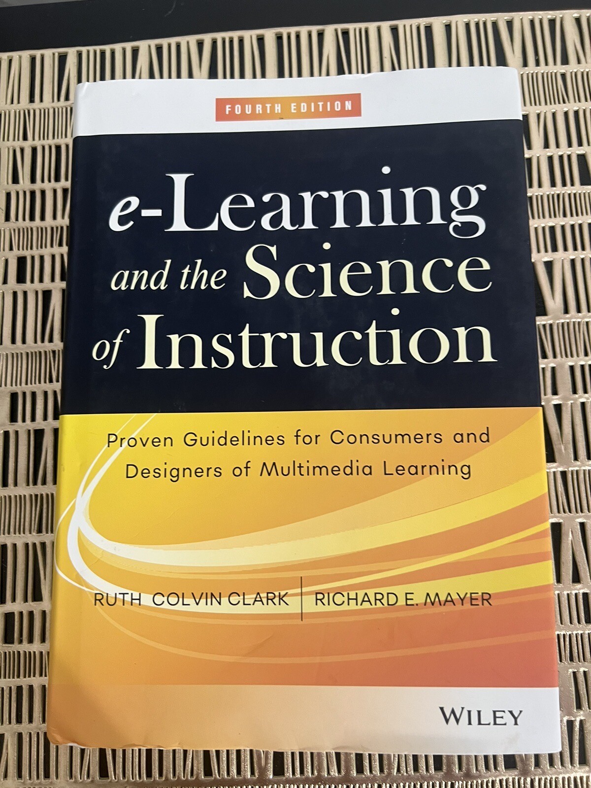 E-Learning and the Science of Instruction : Proven Guidelines for ...