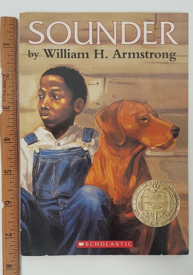 Sounder by William Howard Armstrong Paperback Newbery Medal Grades 5-7 ...